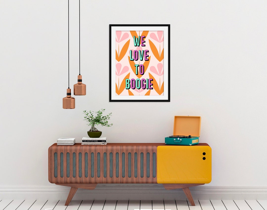 Retro Print, We Love to Boogie, 70s, 60s, , Wall Art, Artwork, Digital ...