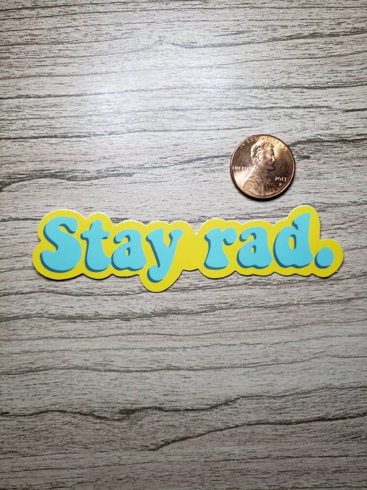 Stay Rad Sticker - Etsy