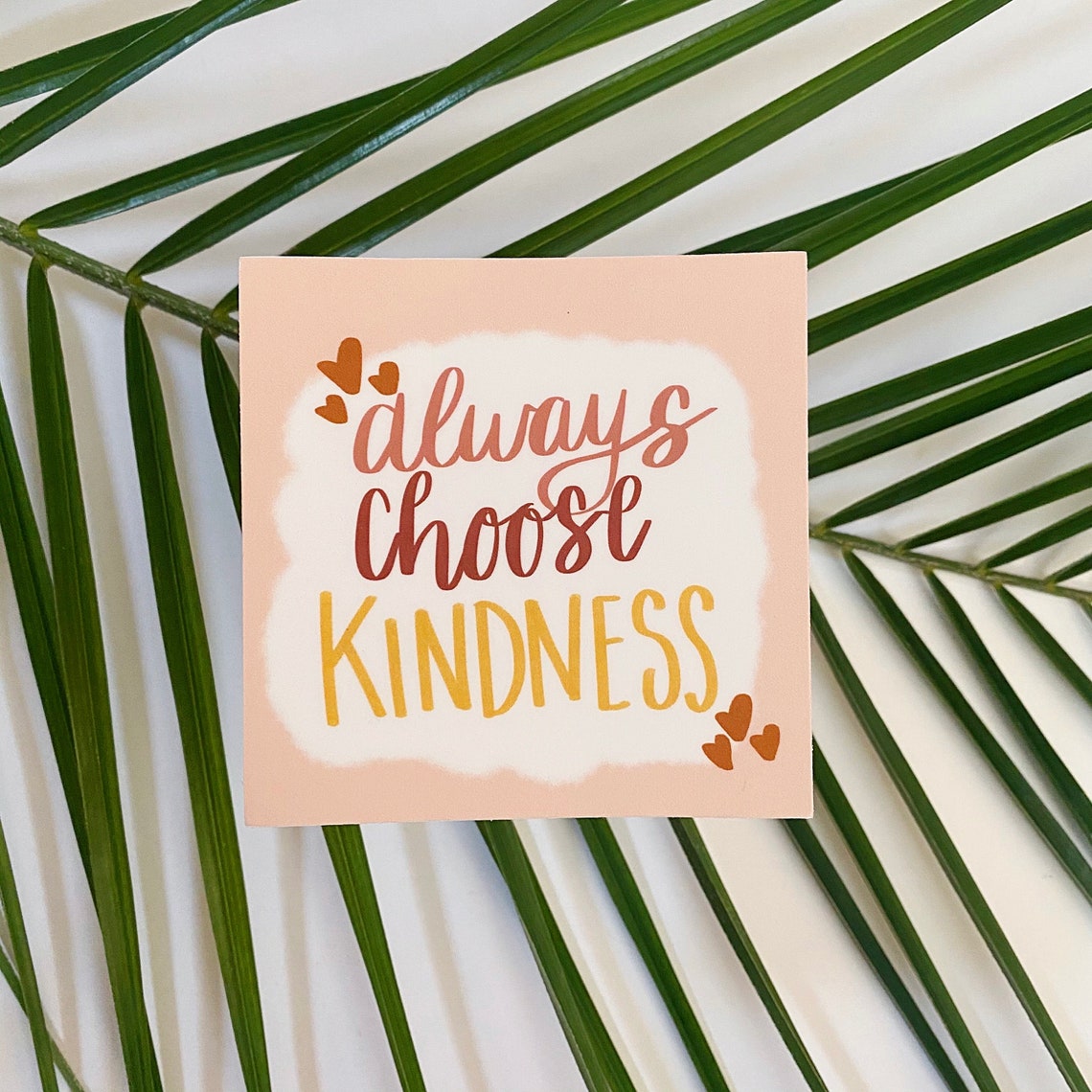 Always Choose Kindness Sticker Waterproof Weatherproof Vinyl Matte - Etsy