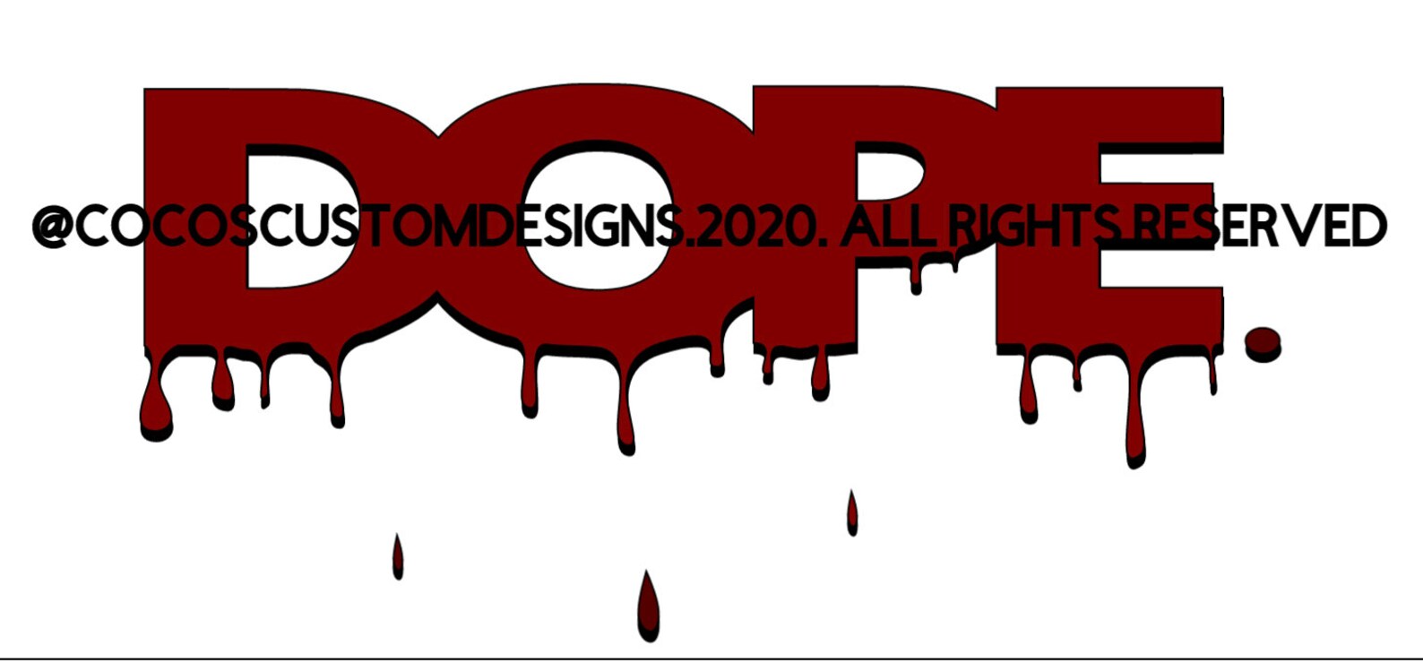 Dope Drip Drip Letters Svgdope PNG Use This for Stickers, Decals, Mugs ...