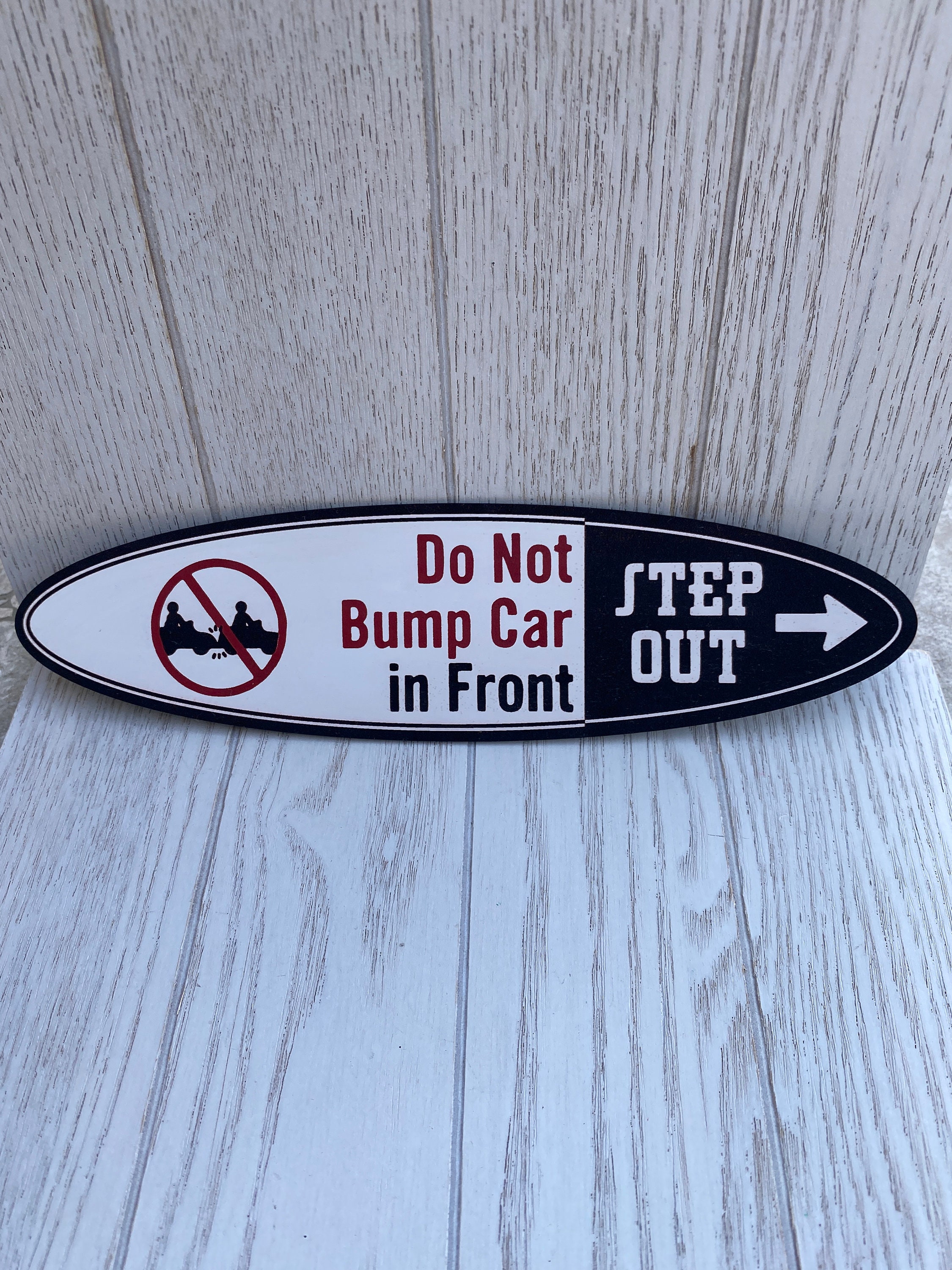 Safety Sign Do Not Bump Car in Front | Etsy