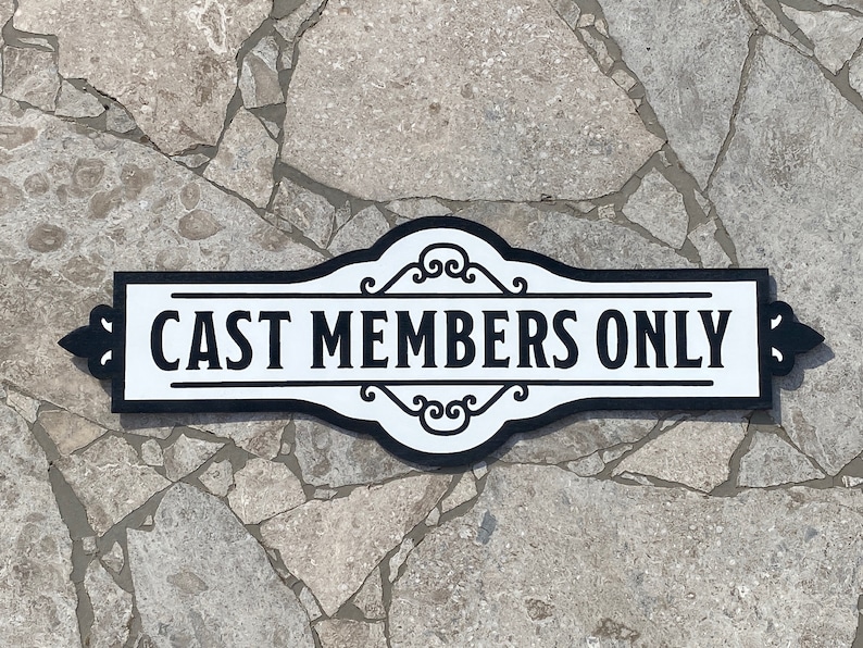 Cast Members Only Sign - Etsy