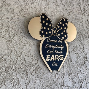 Come on Everybody Get Your Ears on - Sign - Etsy