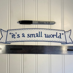 It's A Small World Sign - Etsy