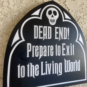 Haunted Mansion Dead End Sign - Etsy