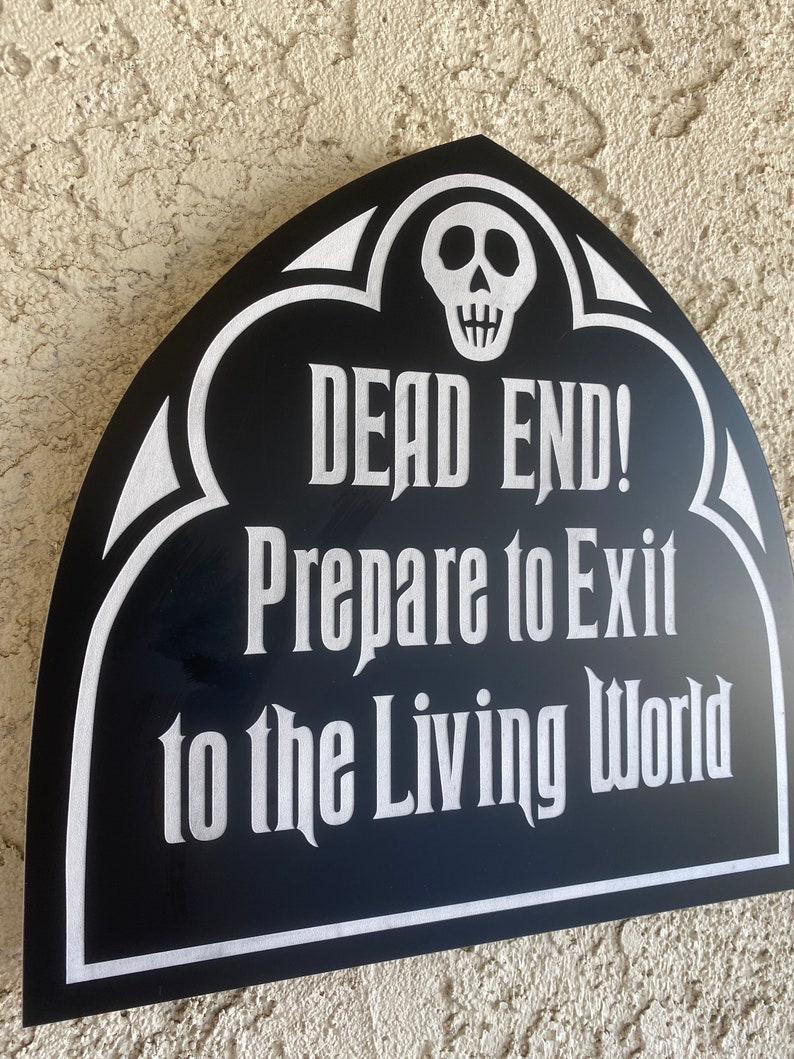 Haunted Mansion Dead End Sign - Etsy