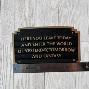 Disneyland Entrance Sign - Here You Leave Today and Enter a World ...