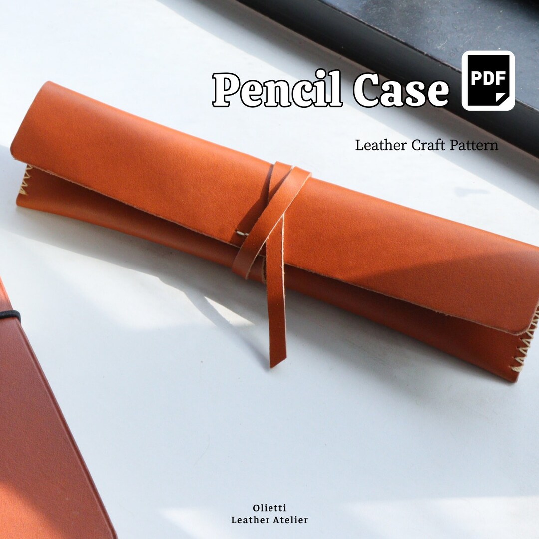 Leather Craft PDF Pattern. Leather Pen Case Pattern, Leather Pencil ...