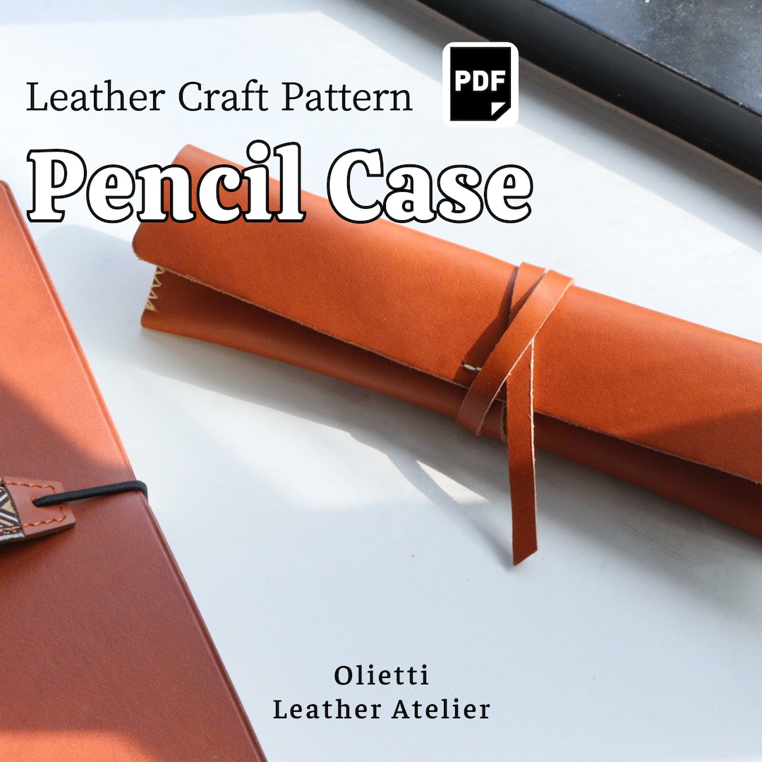 Leather Craft PDF Pattern. Leather Pen Case Pattern, Leather Pencil ...