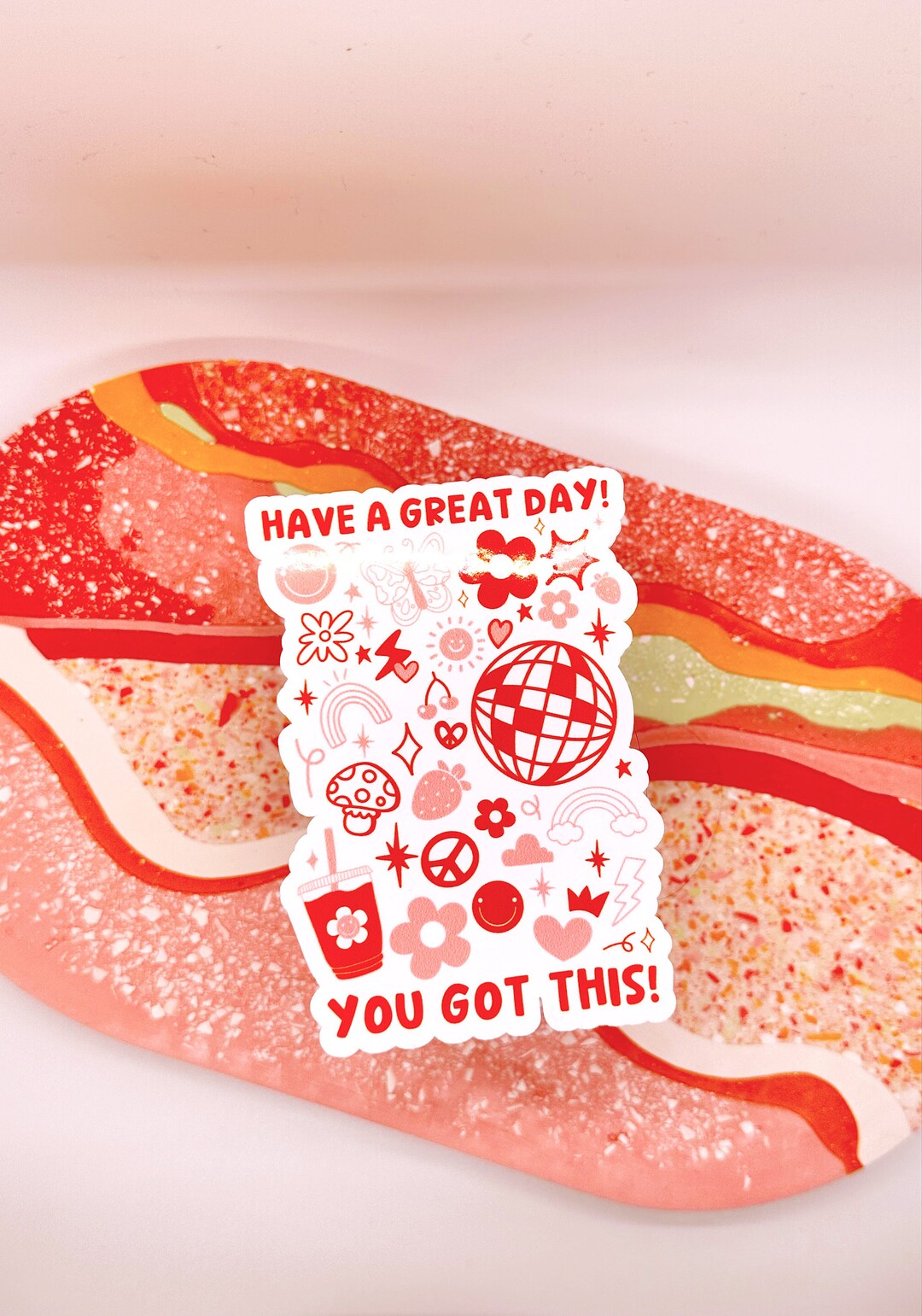 Have A Great Day Sticker, Groovy Sticker, Trendy Sticker, Reminder ...