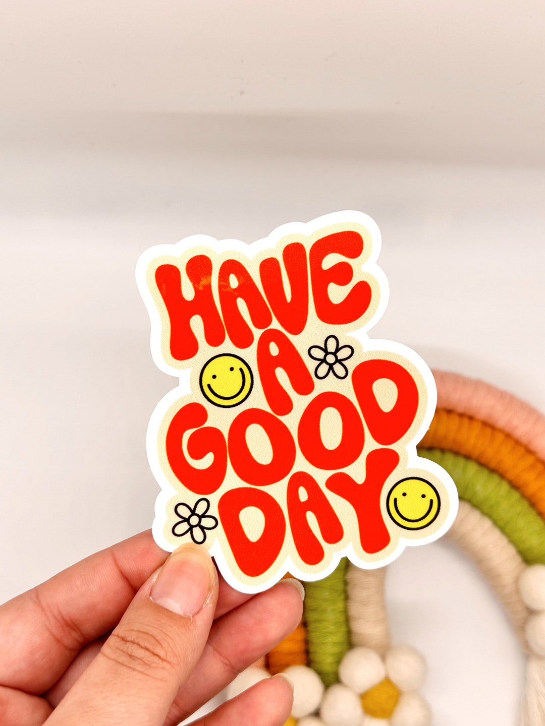 Have A Good Day Sticker, Retro Sticker, Reminder Sticker, Trendy ...