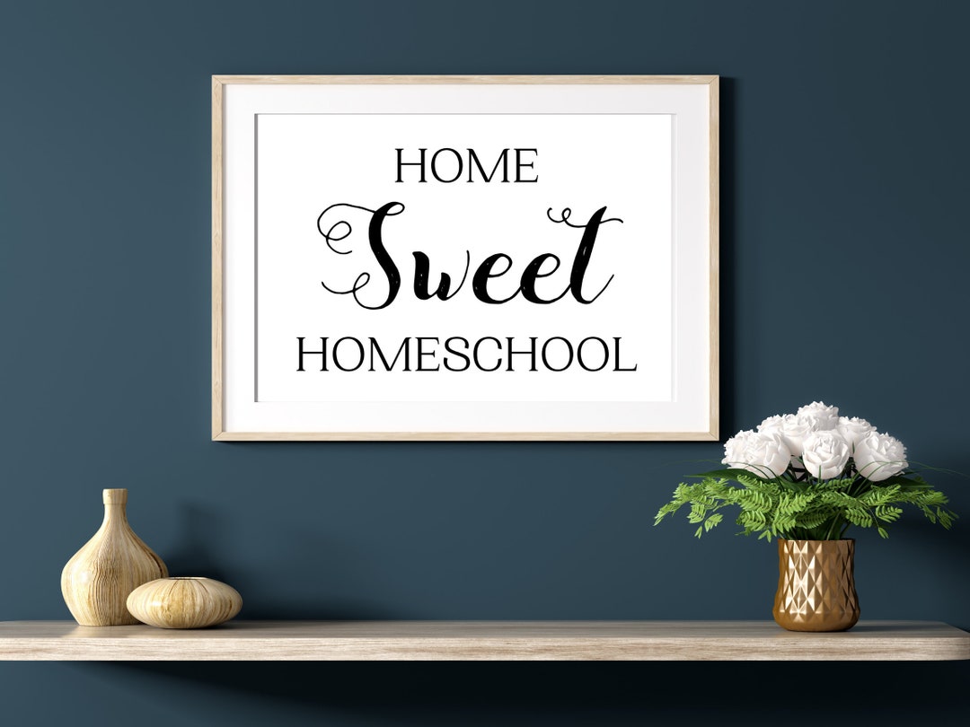 Home Sweet Homeschool Printable Sign Digital Download - Etsy