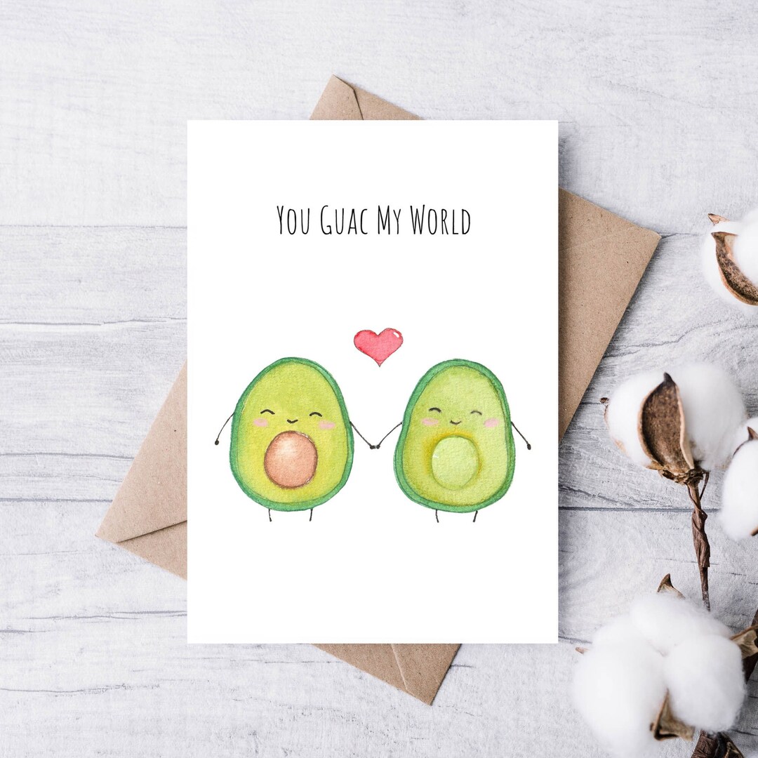 You Guac My World | Handmade Valentine's Day Card | Greeting Card ...
