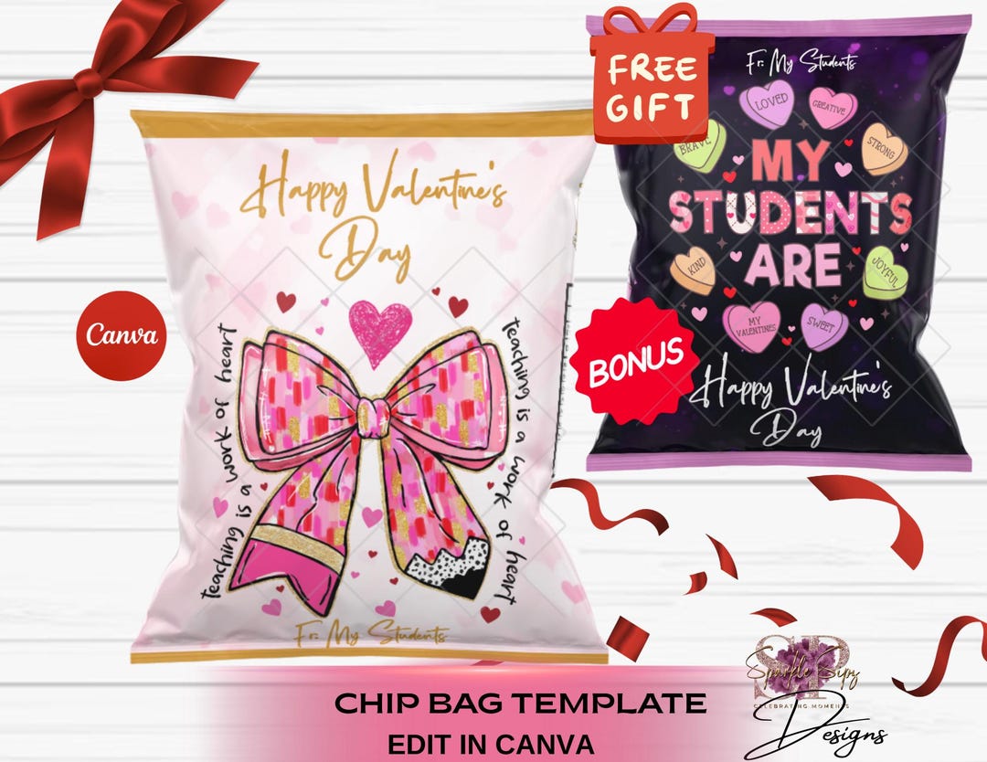 Valentine’s Day Classroom Chip Bag | Teacher to Student Valentine Treat ...