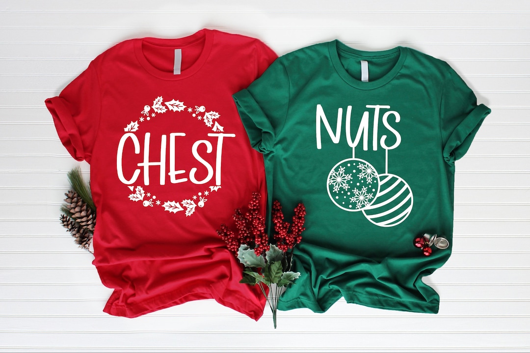 Chest Nuts Matching Shirts, Chest Nuts Couples Christmas Shirts ...