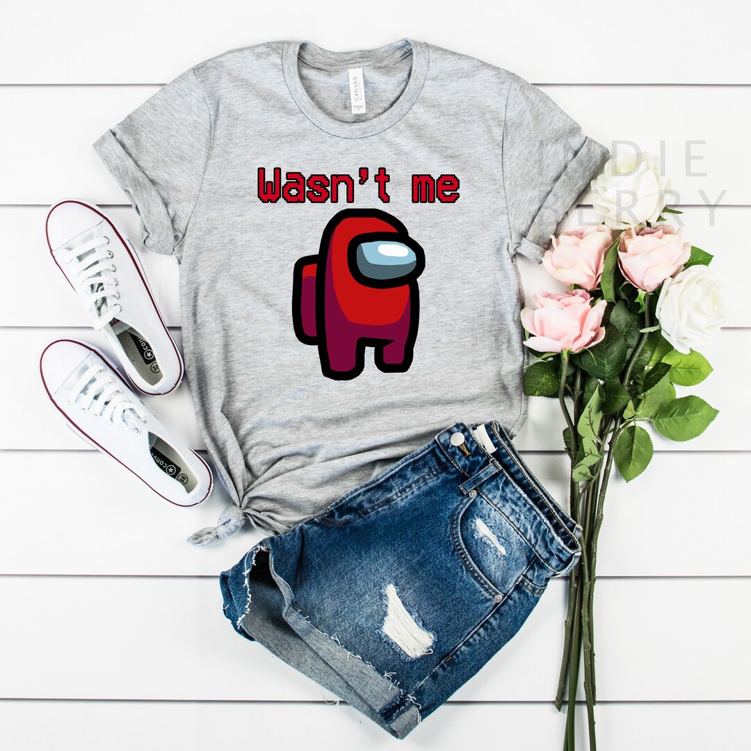 Among Us Tee, Wasn't Me, Impostor Shirt / Long Sleeve / Hoodie / Kids ...
