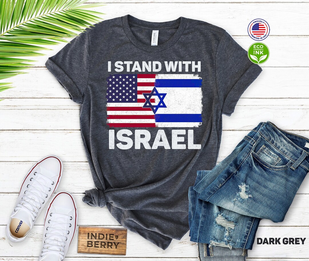 I Stand With Israel Shirt USA American Flag With Israel Flag Shirt ...