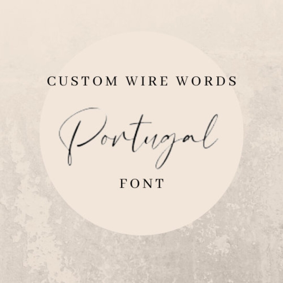Custom Wire Words for Wire Art Wall Hanging - Portugal Font - Etsy UK