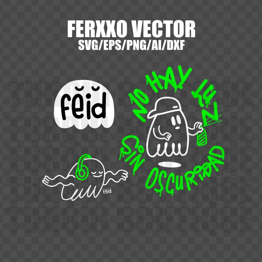 Ferxxo No Le Temas A La Oscuridad Vector SVG/PNG/AI, Vector Digital ...