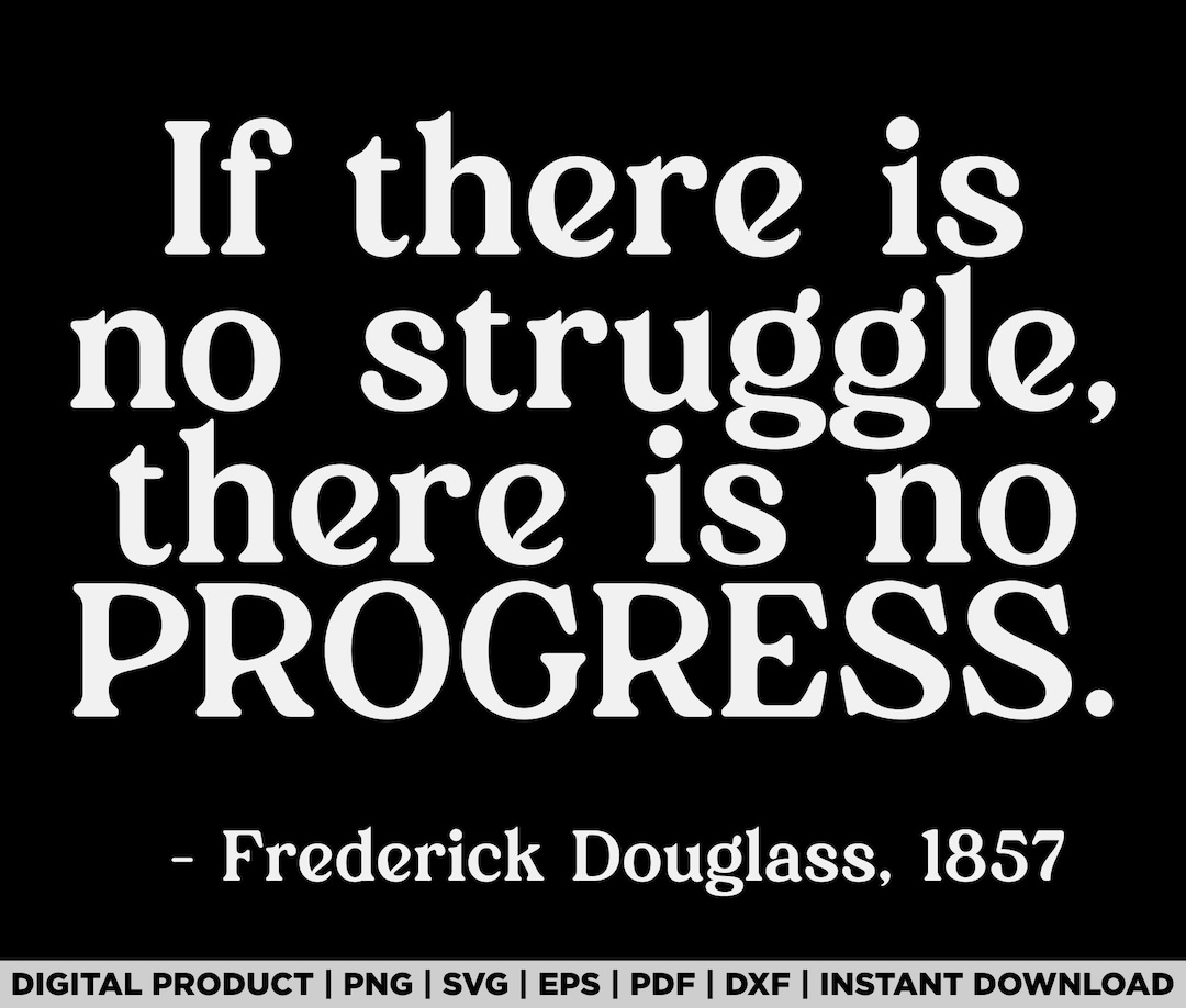 Frederick Douglass Inspirational Quote Black History Month Png, Melanin ...