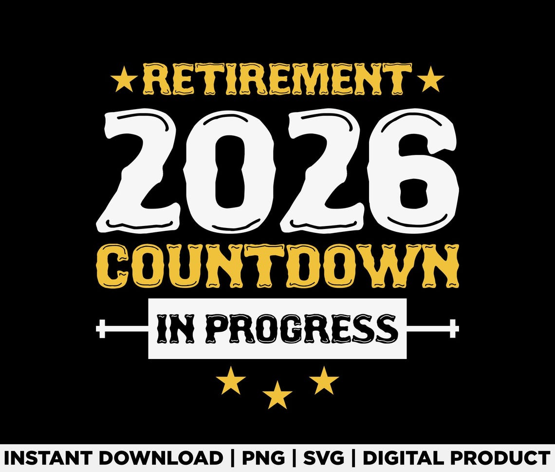 Retirement 2026 Countdown in Progress Svg Png, Vintage Retiring Design ...