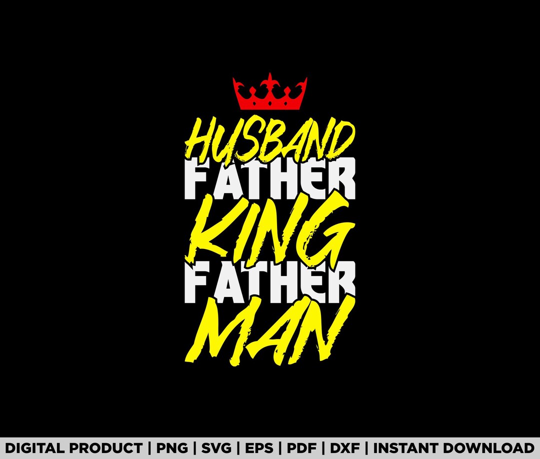 Father's Day Husband Father King Blessed Man Dad to Be Daddy T-shirt ...