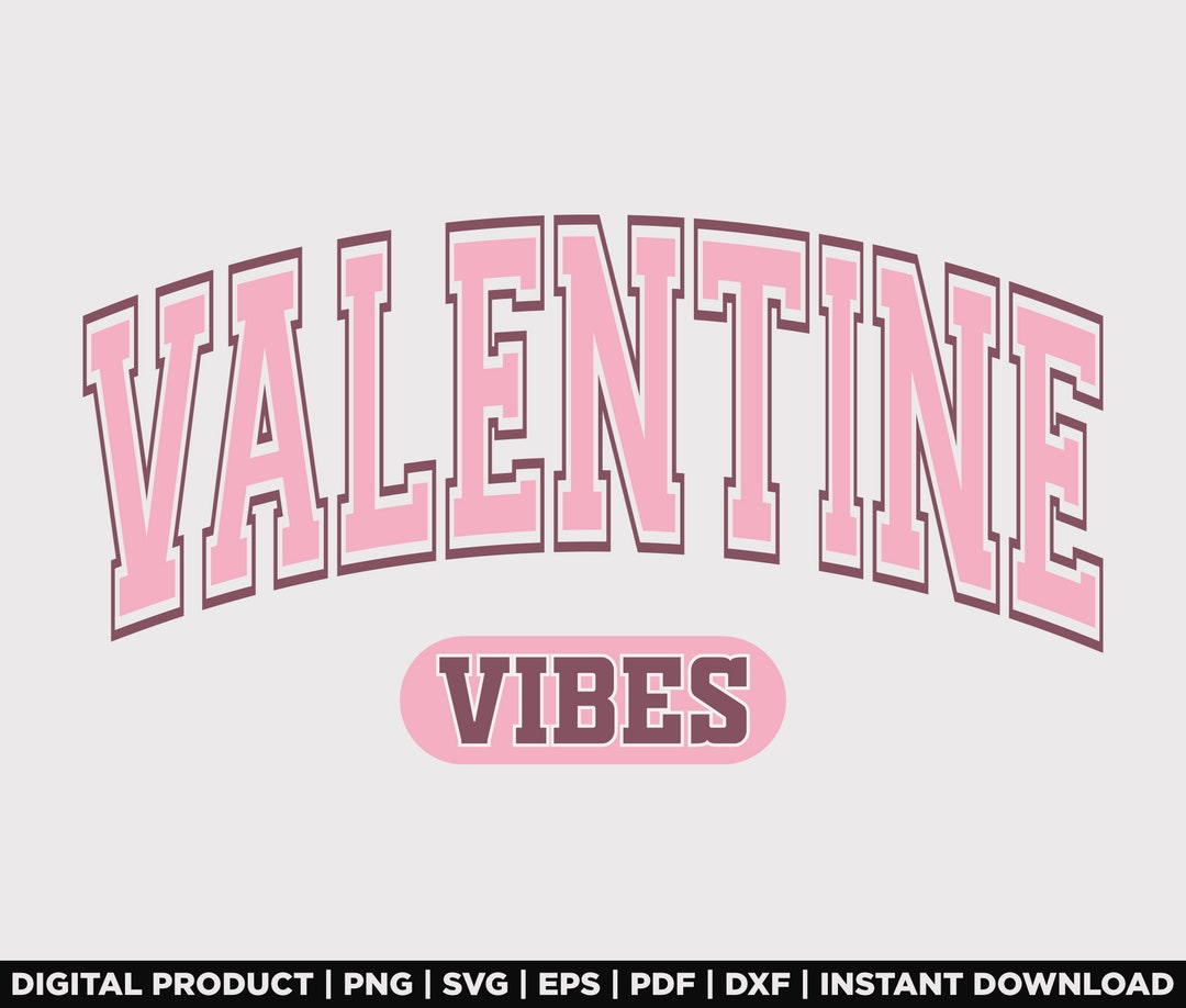 Valentine Vibes Svg Png, Cute Valentine Design, Trendy Valentine Svg ...