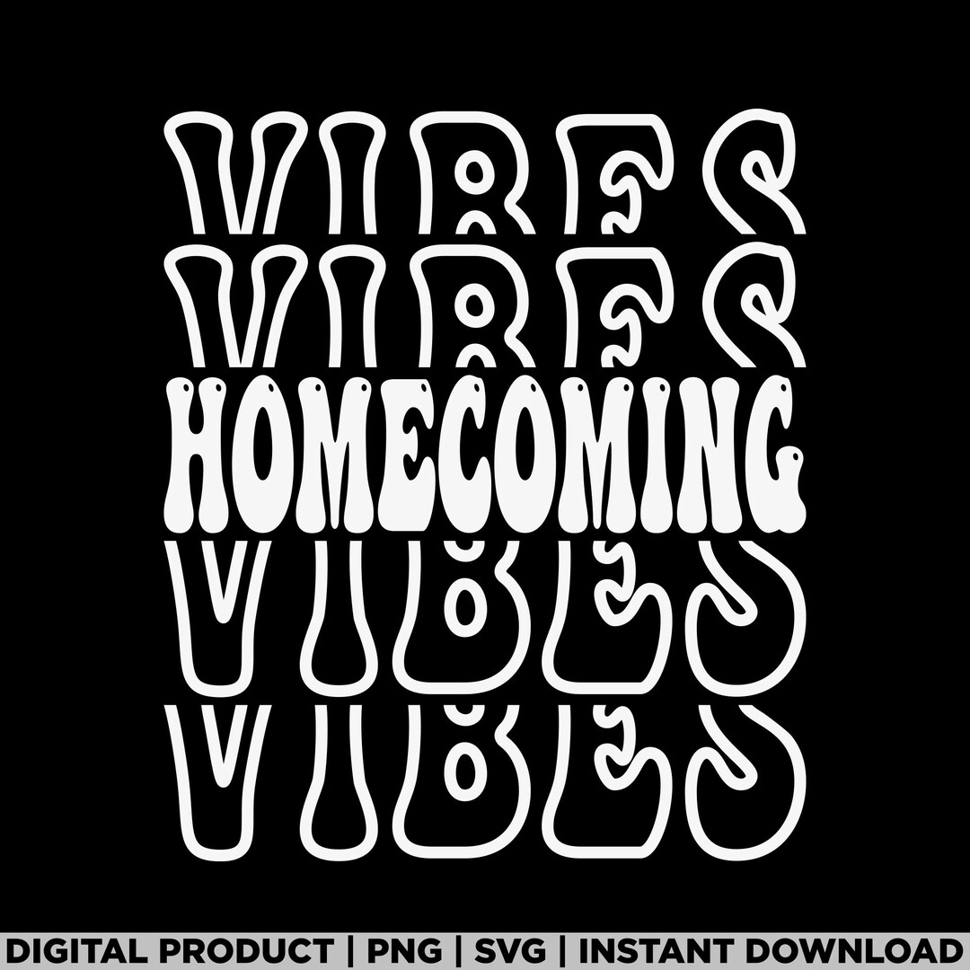 Hoco Vibes Svg, Homecoming Vibes, Homecoming Svg, Homecoming Png ...
