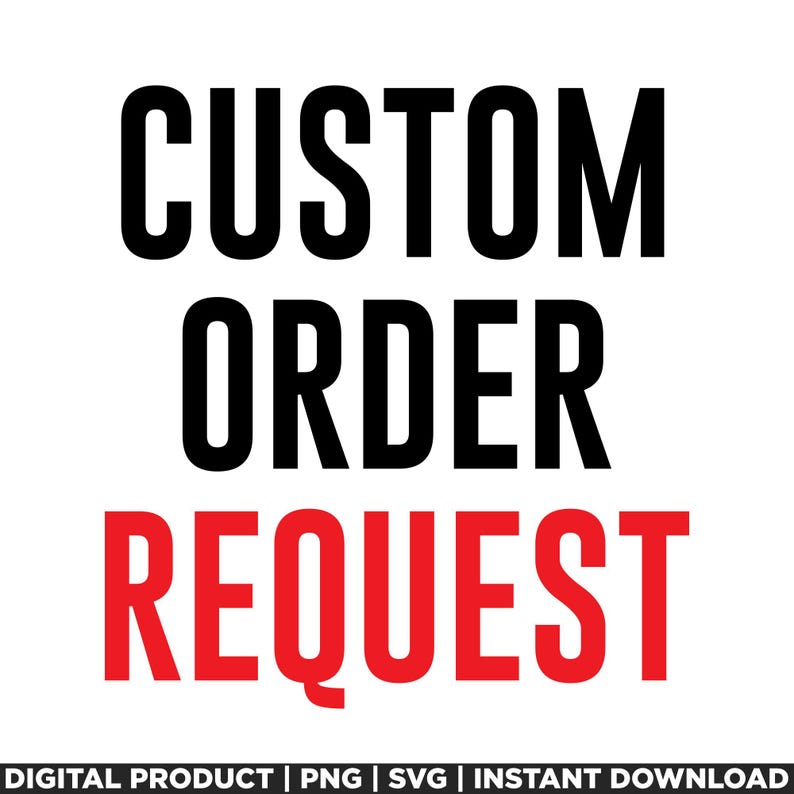 Custom Order Request - Etsy