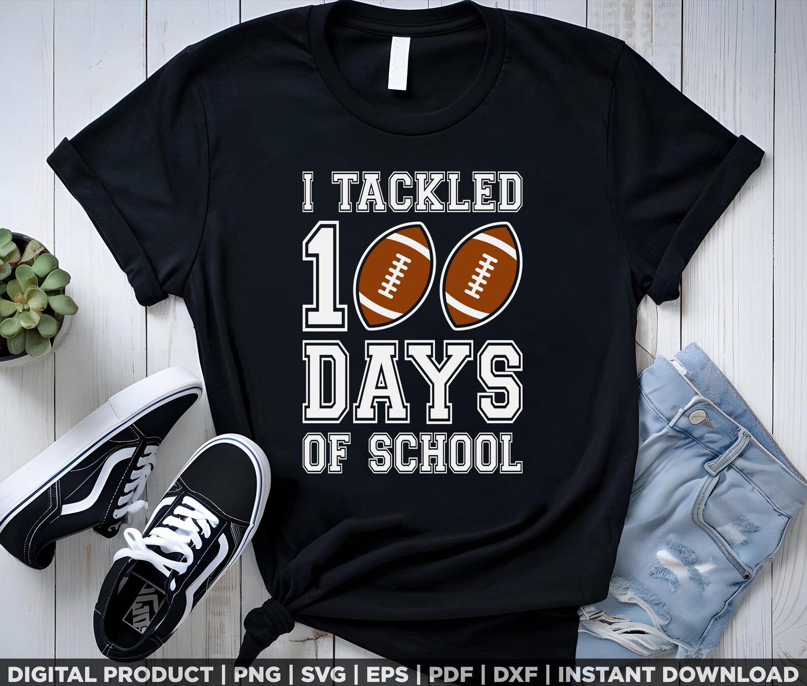 I Tackled 100 Days School, I Tackled 100 Days, School Svg, 100 Days Svg ...