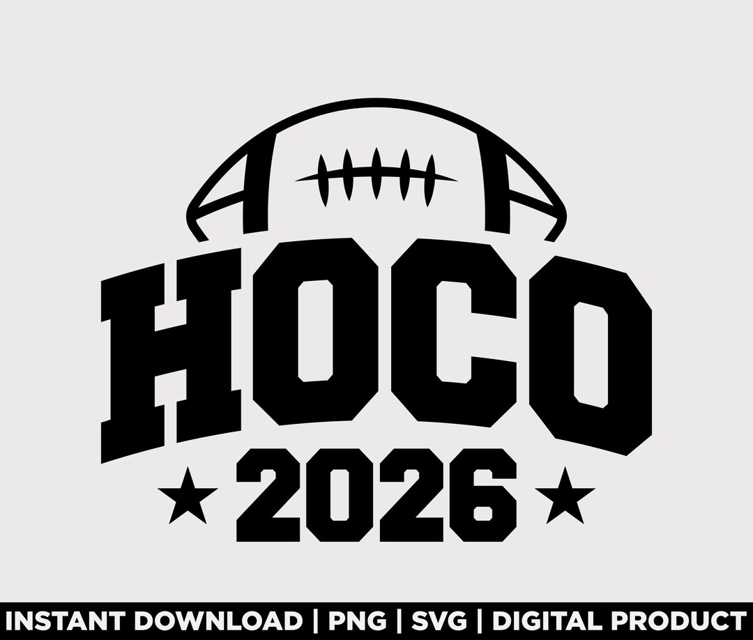 Hoco 2026 Svg Png, Homecoming 2026 Svg Png, School Spirit Design ...