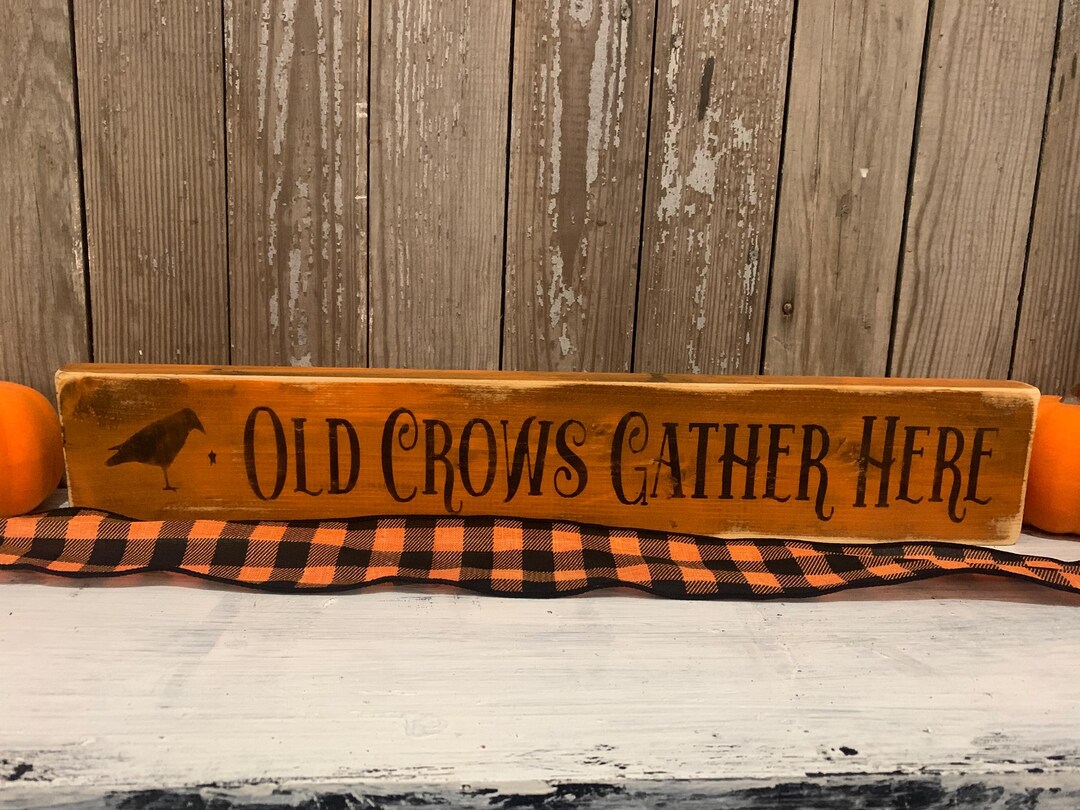 Farmhouse Vintage Primitive Old CROWS GATHER HERE Happy Halloween Sign Distressed Rustic Chippy ...