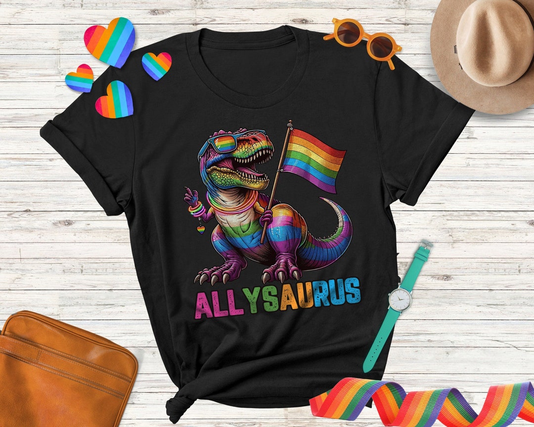 LGBTQ Ally Dinosaur Tshirt, Allysaurus Sweatshirt, Pride Month Dino ...