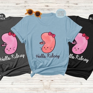 Hello Kidney Tshirt, Kidney Specialist, Doctor Power, Physician ...