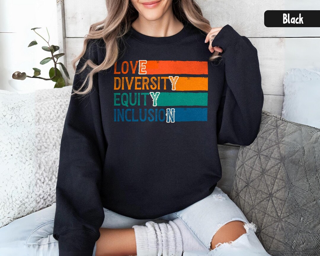 Retro Love DEI Sweatshirt, 80's Diversity Equity Inclusion Feminist ...