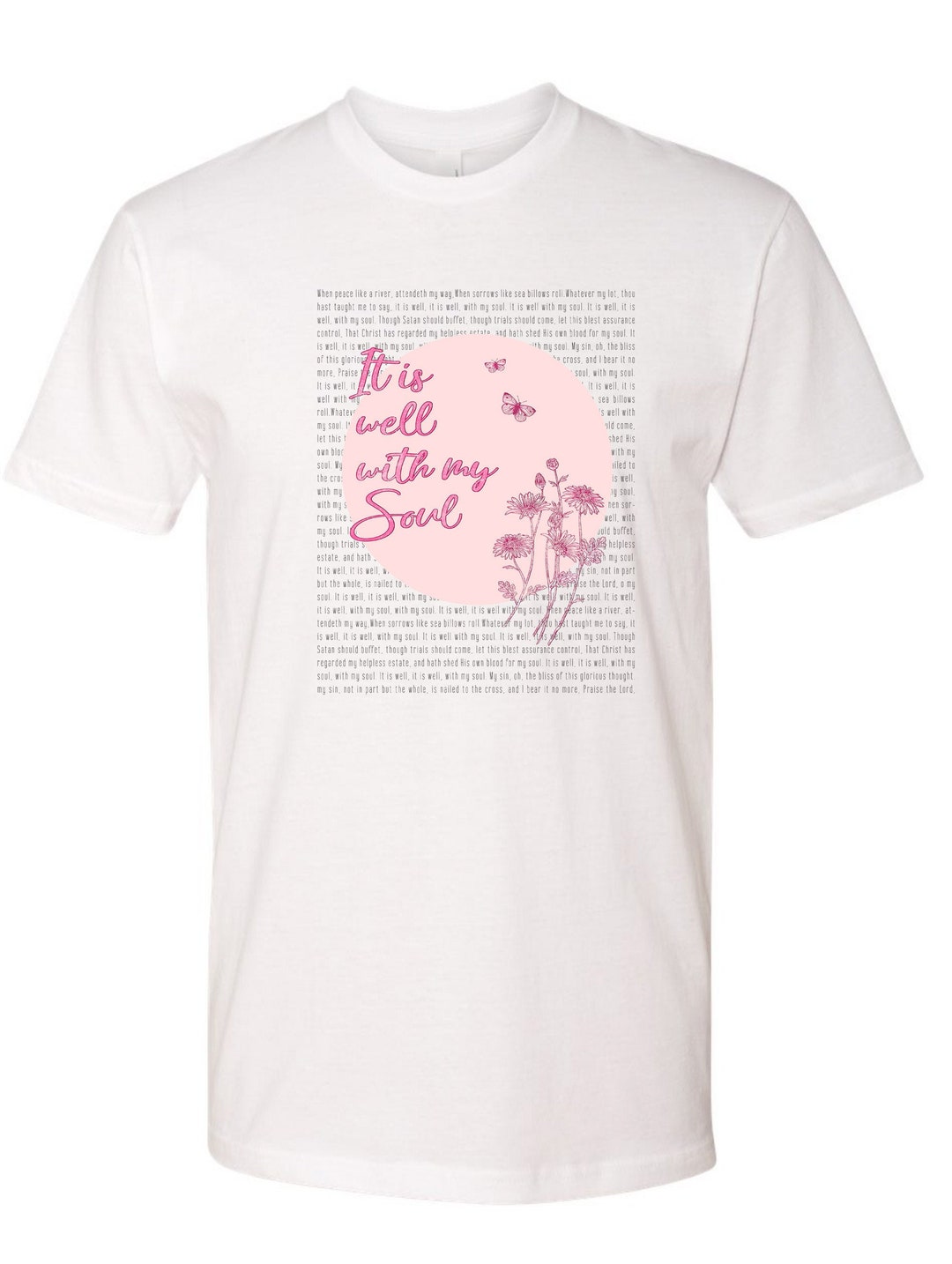 It is Well With My Soul Christian Hymn Pretty Pink Floral Graphic Tee ...