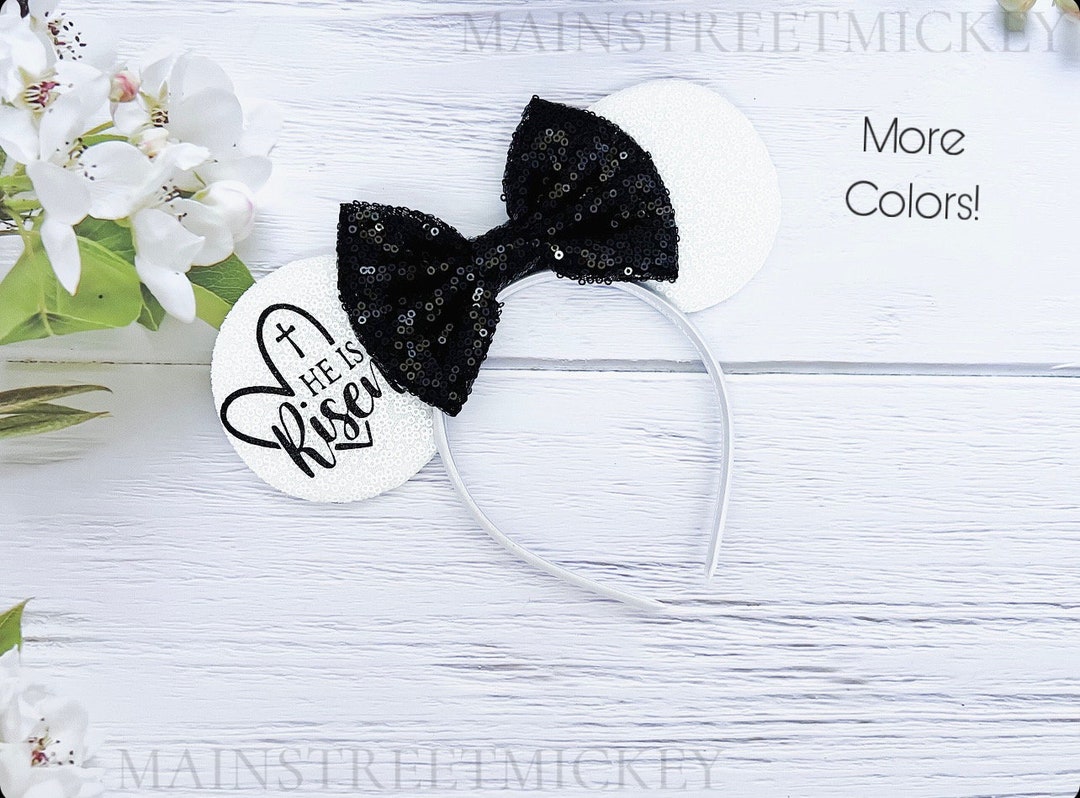 Minnie Mouse Easter Ear, Mouse Ears for Adults and Kids,he is Risen ...