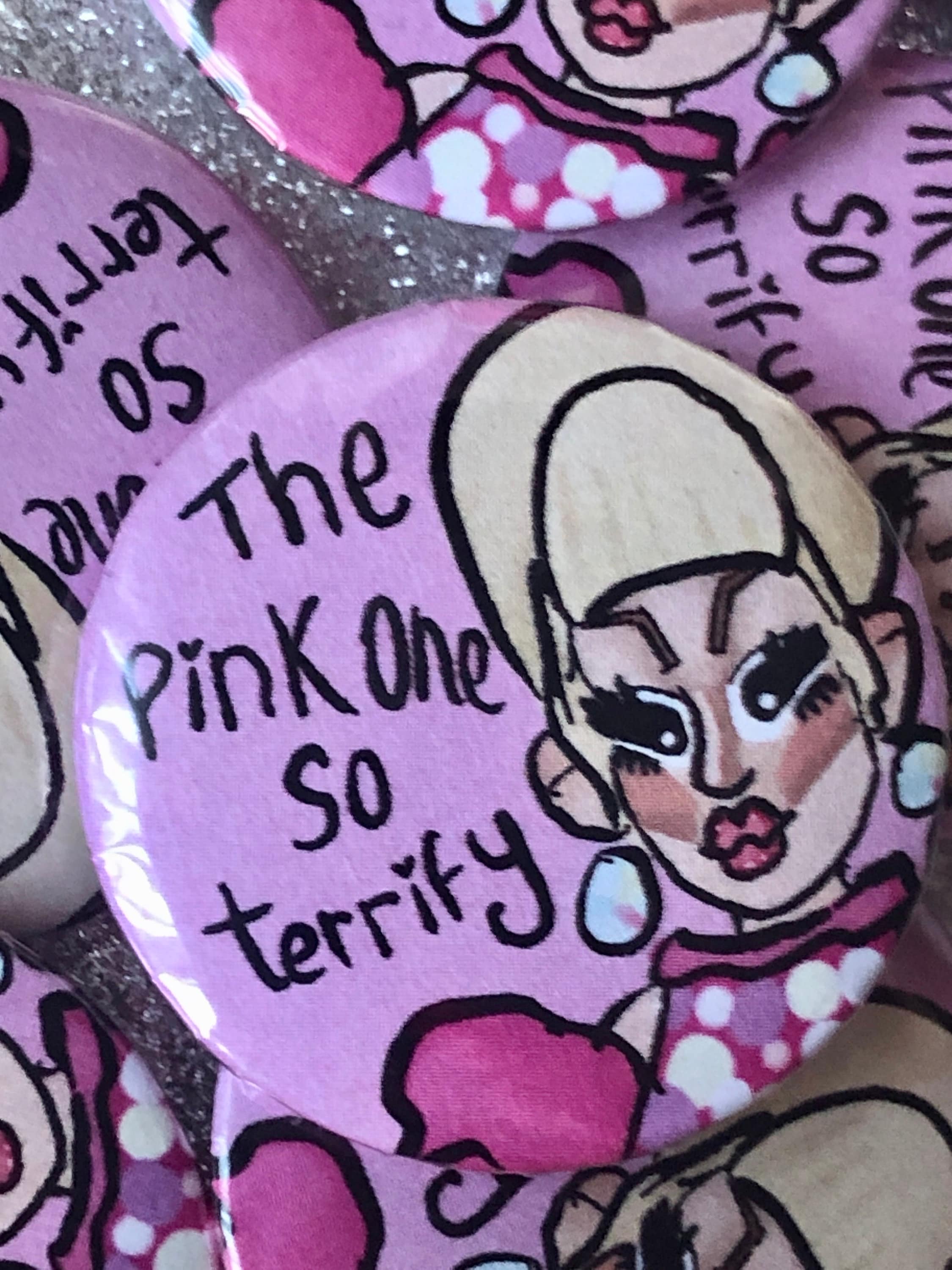 Trixie Mattel “the Pink One so Terrify” Badge - Etsy