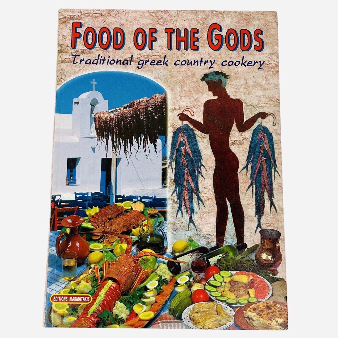 Vintage Food of the Gods Traditional Greek Country Cookery by Jill ...