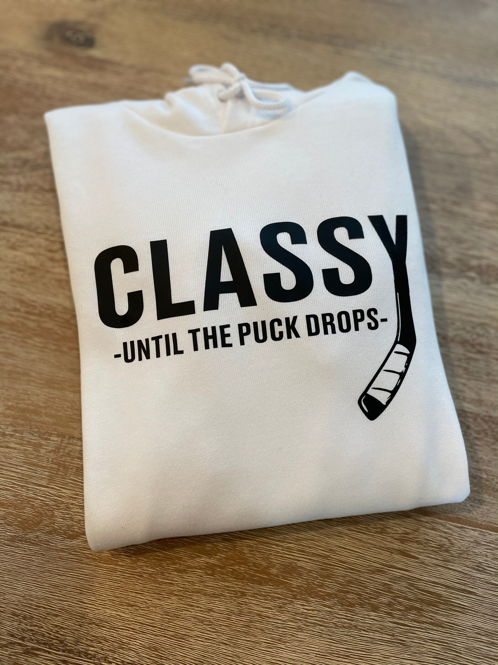 Classy Until the Puck Drops | Personalize With Color & Player Name ...
