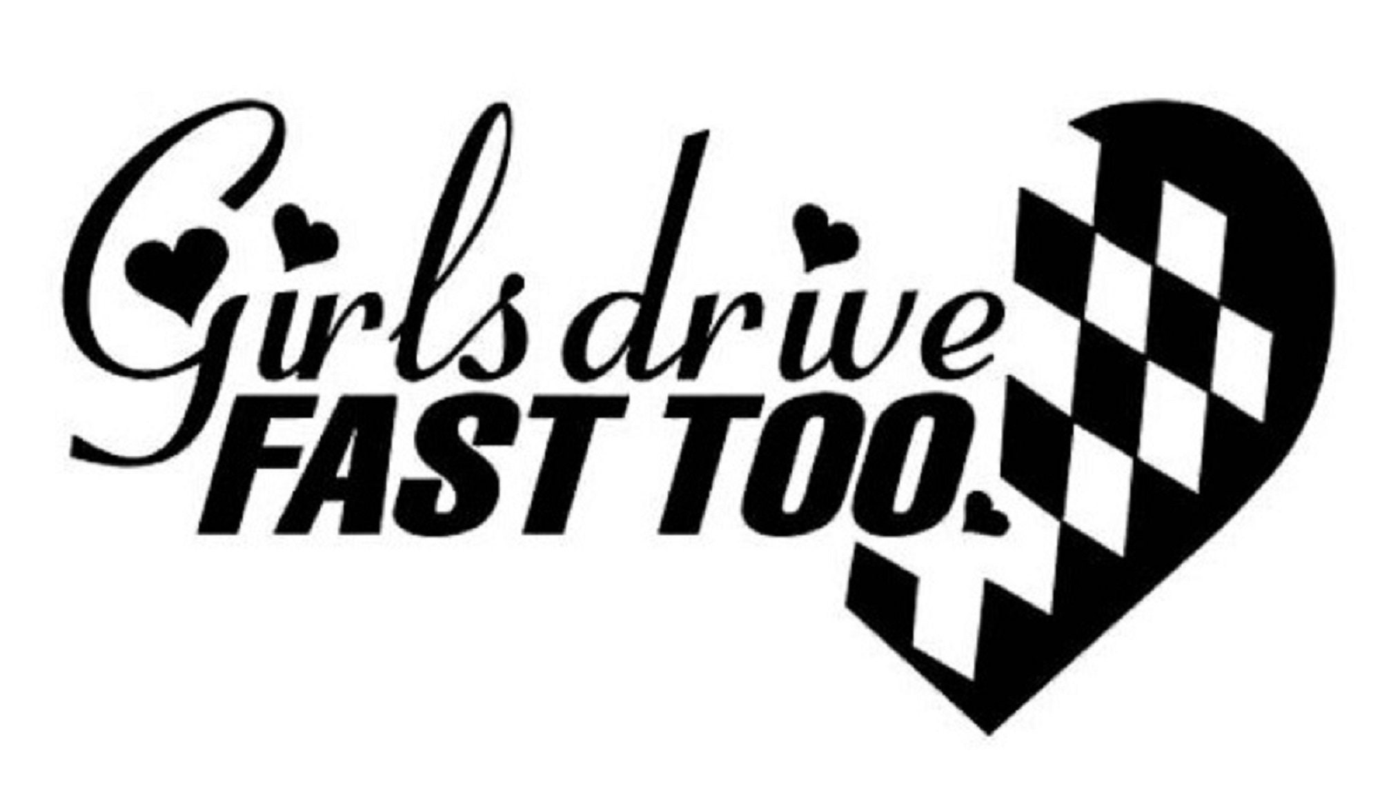 Girls Drive Fast Too Car Windows Bumper Vinyl Decal Sticker - Etsy