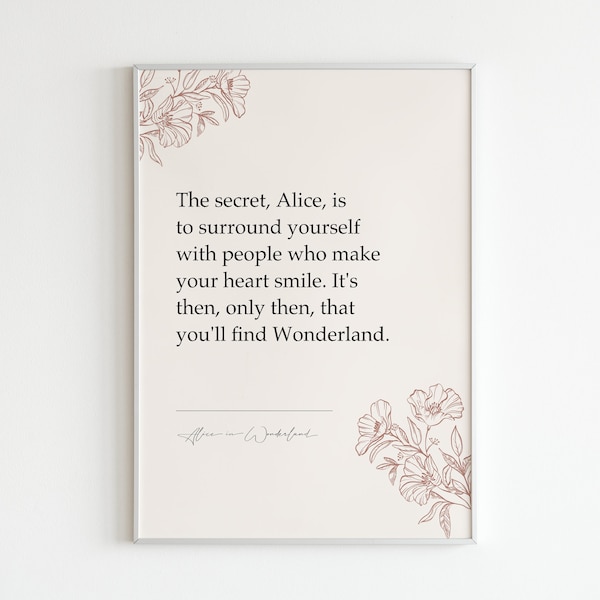 The Secret Alice in to Surround Yourself With People Who Make Your ...