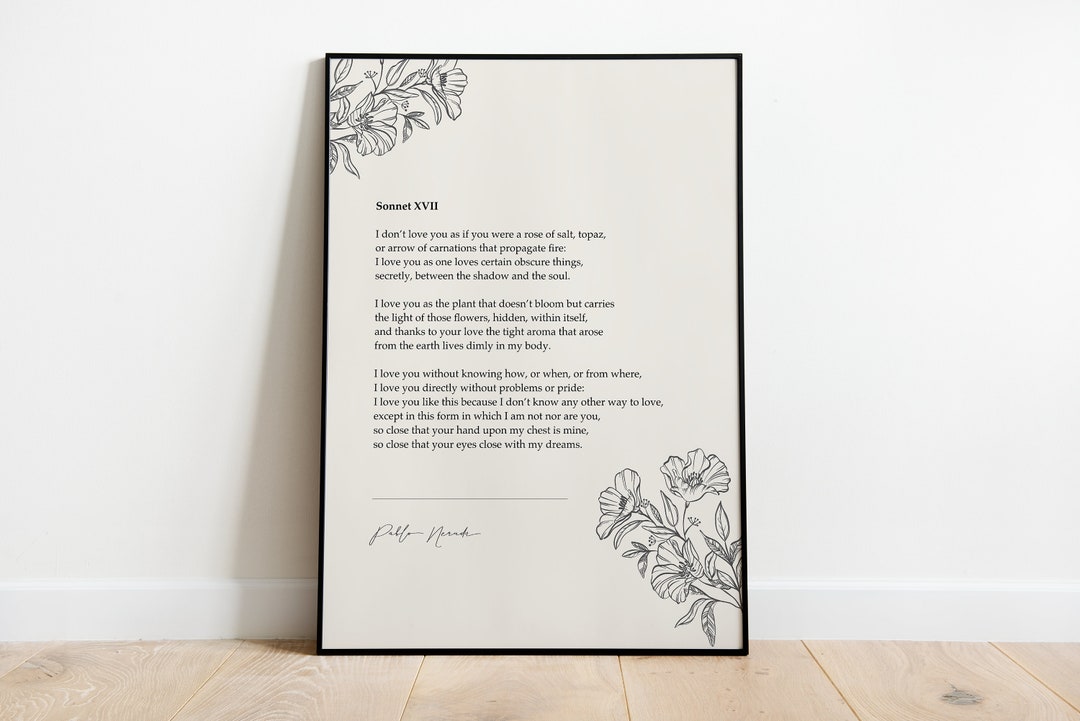 Pablo Neruda "sonnet Xvii" Poem, Wall Art Decor, Gifts for Homes ...