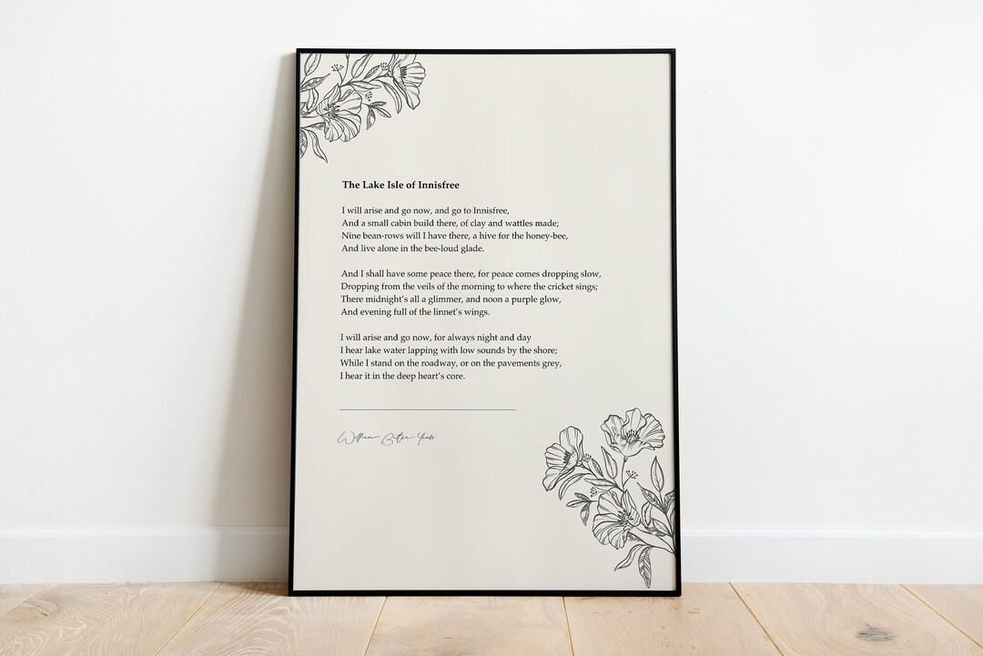 The Lake Isle of Innisfree Poem ".. and Go to Innisfree.." William ...