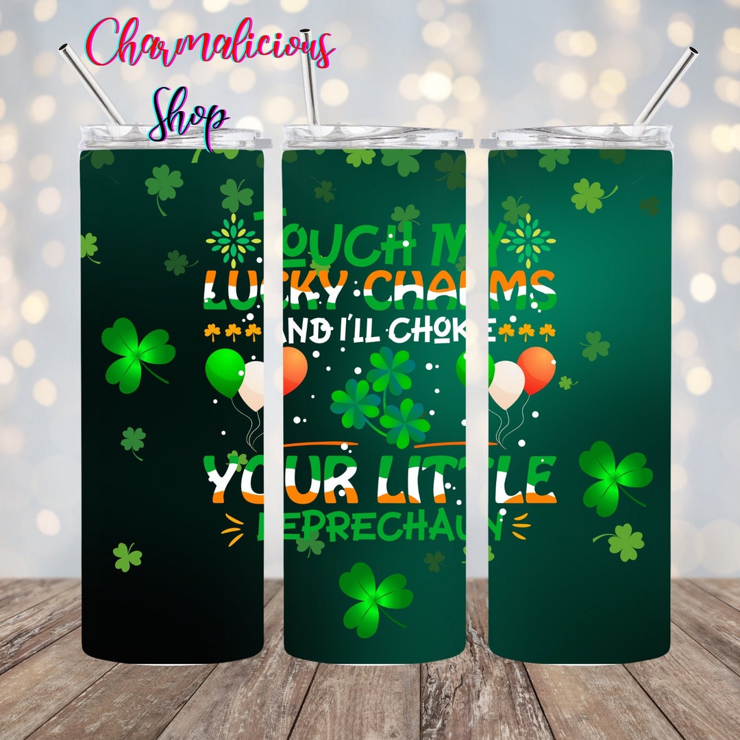 Touch My Lucky Charms, Sublimation, Ready to Print, Ready to Press ...