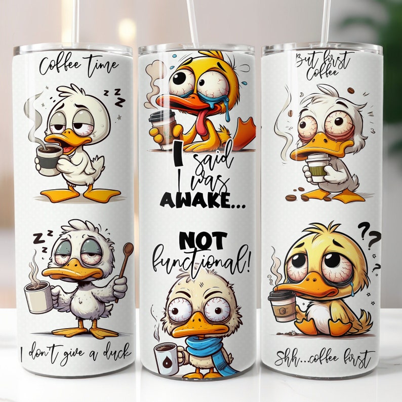 Funny Duck Quotes, Coffee, Sublimation, Ready to Press, Print Out ...