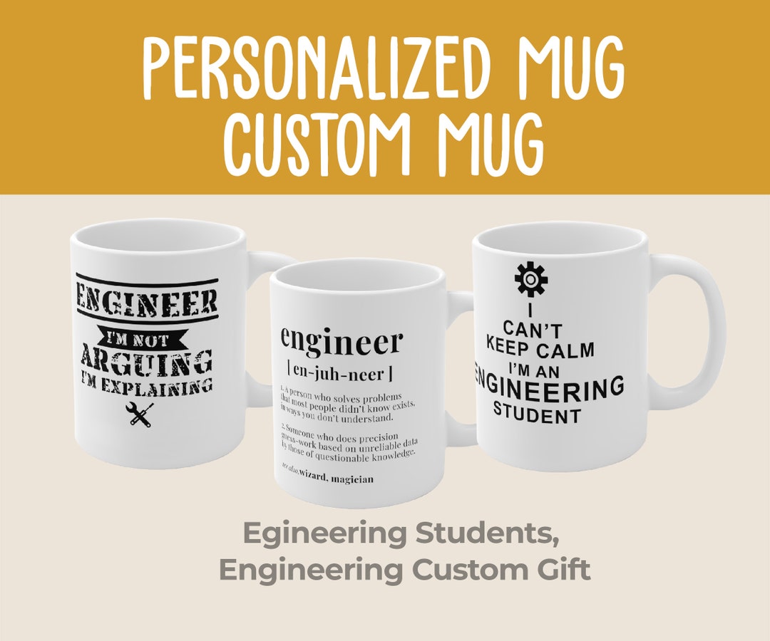 Engineer Coffee Mug, Custom Engineer Gift, Engineering Student ...