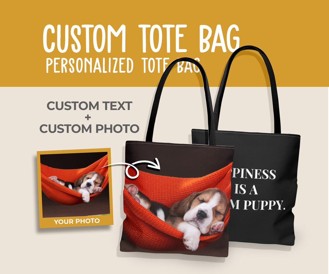 Custom Pet Photo Tote Bag- Custom Text, Personalized Totes - Custom ...