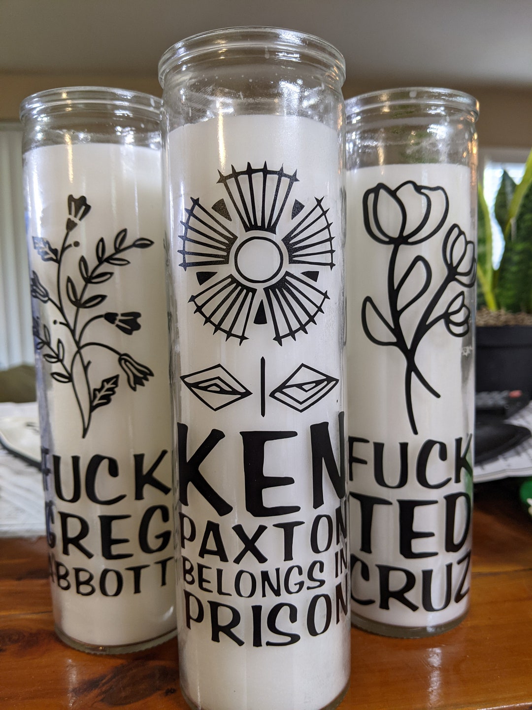 Statement Kerzen Ken Paxton gehört ins Gefängnis, weil..Ken Paxton ...