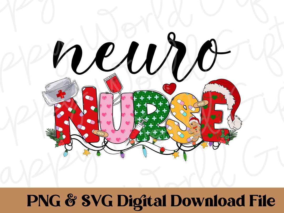 Nurse Christmas Png, Neuro Nurse Svg, Merry Christmas, Nurse Design ...